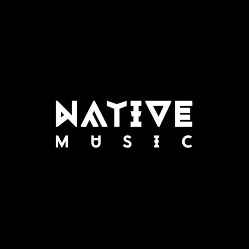 Stream Native Music Label music | Listen to songs, albums, playlists ...