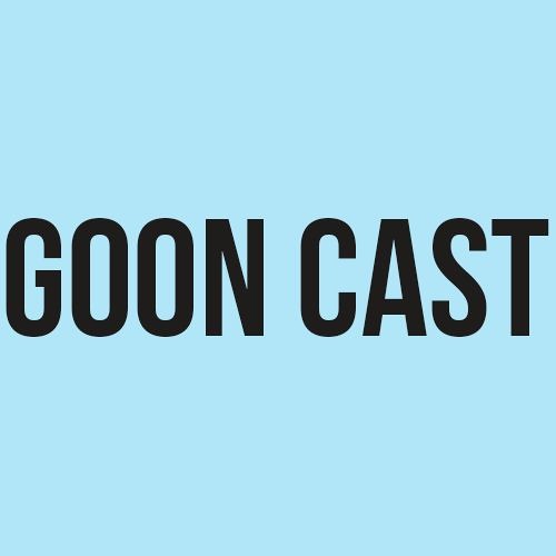 Goon Cast