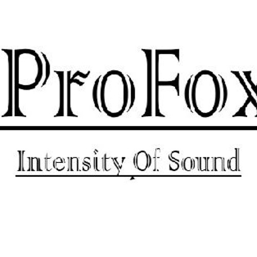 Stream Profox music | Listen to songs, albums, playlists for free on ...