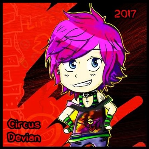 Stream Circus Devian music | Listen to songs, albums, playlists for ...