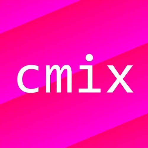 Stream CMIX music | Listen to songs, albums, playlists for free on ...