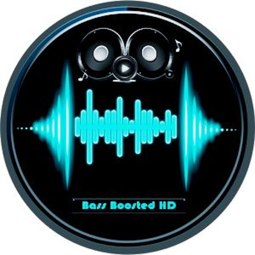 Stream Bass Boosted HD music | Listen to songs, albums, playlists for ...