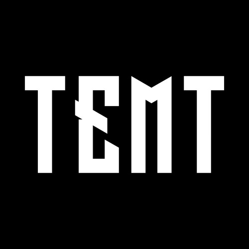 Stream TEMT music | Listen to songs, albums, playlists for free on ...