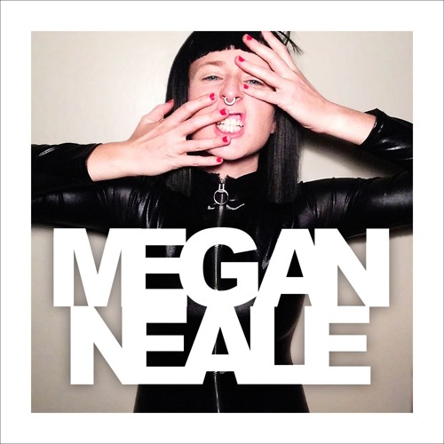 Stream MEGAN NEALE music | Listen to songs, albums, playlists for free ...