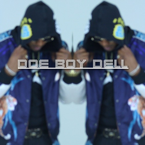 Stream Doe Boy "Dell" music | Listen to songs, albums, playlists for ...