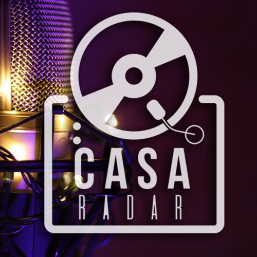 Stream Casa Radar music | Listen to songs, albums, playlists for free on SoundCloud