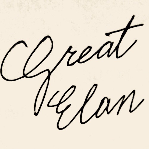 Stream GREAT ELAN music | Listen to songs, albums, playlists for free ...