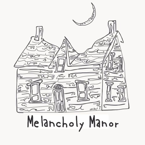 Stream Melancholy Manor music | Listen to songs, albums, playlists for ...