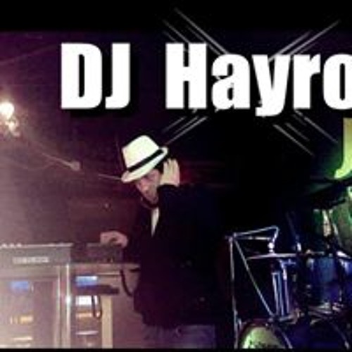 Stream Dj Hayro music | Listen to songs, albums, playlists for free on ...