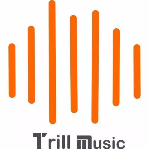 Stream TRILL MUSIC music | Listen to songs, albums, playlists for free ...