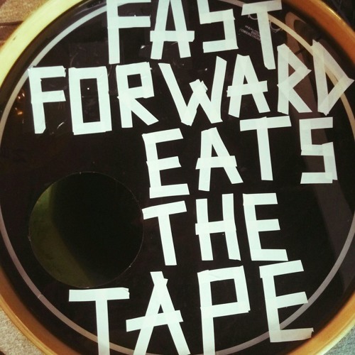 Stream Fast Forward Eats the Tape music | Listen to songs, albums ...