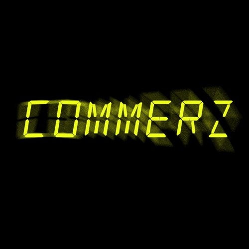 Stream COMMERZ music | Listen to songs, albums, playlists for free on ...