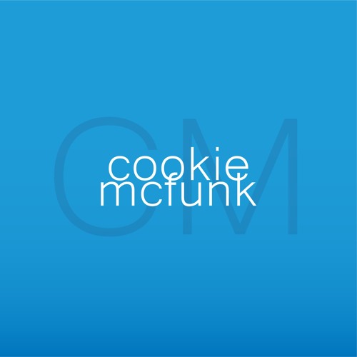 Stream Cookie McFunk music | Listen to songs, albums, playlists for ...