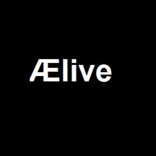 Stream Ælive music | Listen to songs, albums, playlists for free on ...