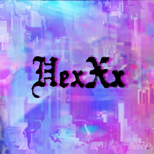 Stream HexXx Soundtrack music | Listen to songs, albums, playlists for ...