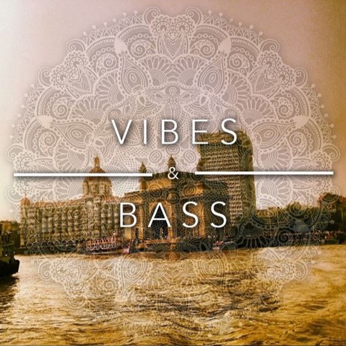 Stream Vibes & Bass music | Listen to songs, albums, playlists for free ...