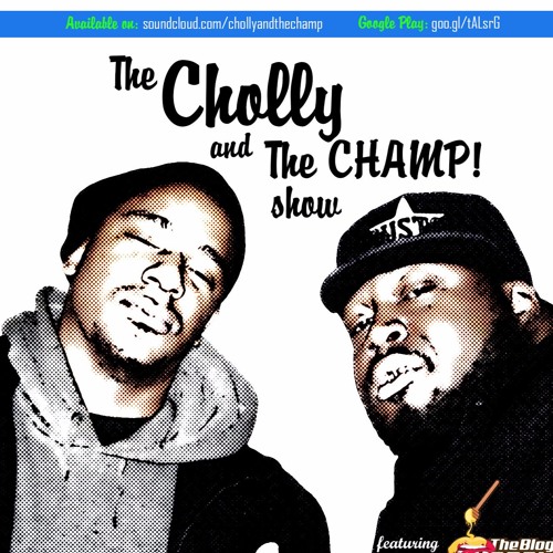 Stream Cholly and The CHAMP! | Listen to podcast episodes online for ...
