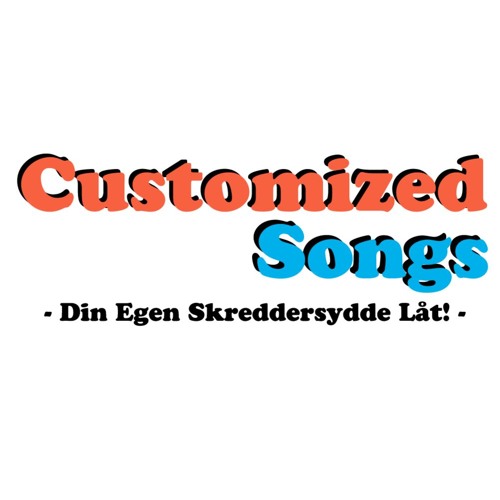 Stream Customized Songs music | Listen to songs, albums, playlists for ...