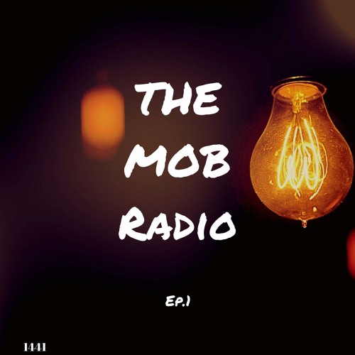Stream The Mob Radio music | Listen to songs, albums, playlists for ...
