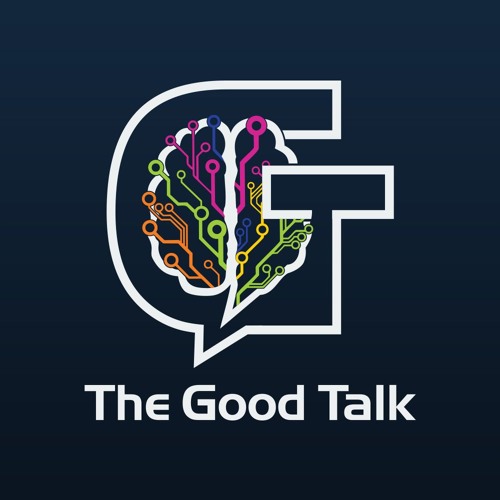 Stream The Good Talk Network music | Listen to songs, albums, playlists ...