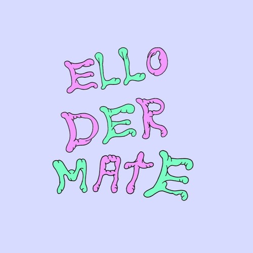 Stream Ello der mate music | Listen to songs, albums, playlists for ...