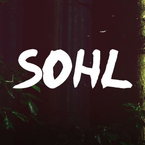 Stream Sohl music | Listen to songs, albums, playlists for free on ...