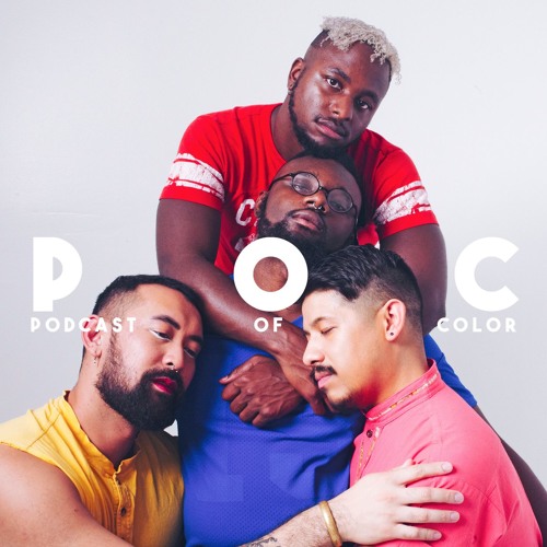 Stream POC (Podcast of Color) music | Listen to songs, albums ...