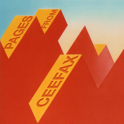 Stream Pages From Ceefax music | Listen to songs, albums, playlists for ...