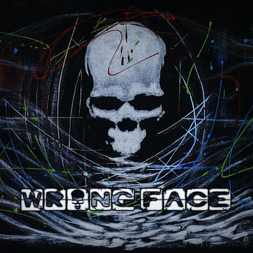 Stream Wrong Face music | Listen to songs, albums, playlists for free ...