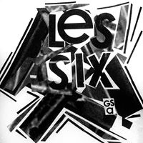 Stream les six music | Listen to songs, albums, playlists for free on ...