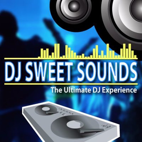 Stream DJ Sweet Sounds music | Listen to songs, albums, playlists for ...