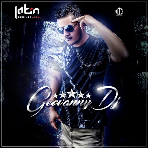Stream Geovanny Dj music | Listen to songs, albums, playlists for free ...