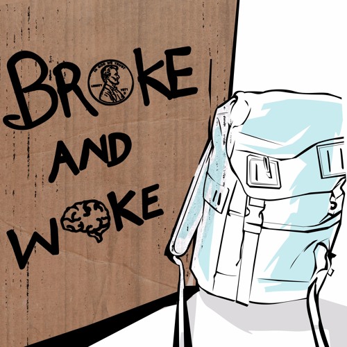 Stream Broke And Woke | Listen to podcast episodes online for free on ...