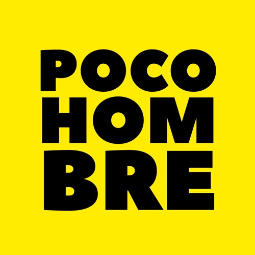 Stream Poco Hombre | Listen to podcast episodes online for free on ...