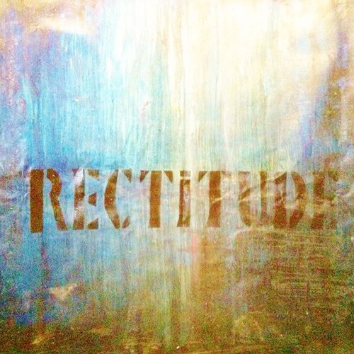 Stream RECTITUDE music | Listen to songs, albums, playlists for free on ...
