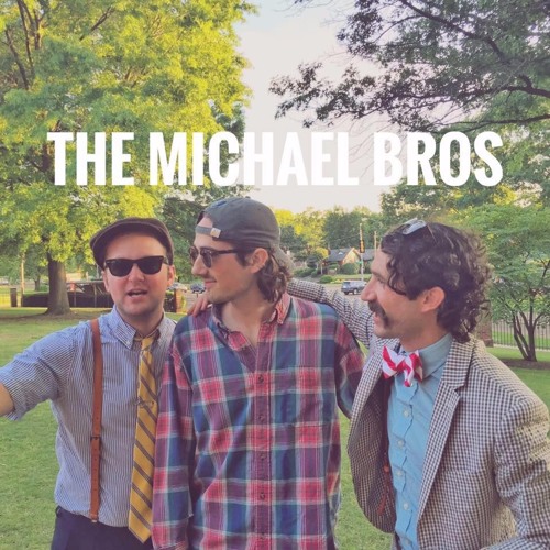 Stream The Michael Brothers music | Listen to songs, albums, playlists ...