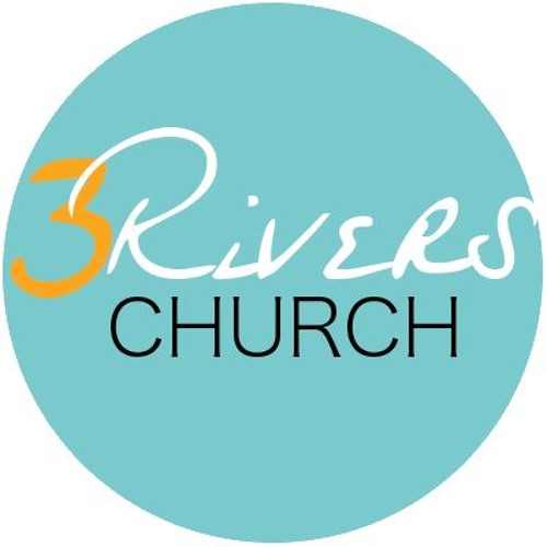 Stream 3 Rivers Church music | Listen to songs, albums, playlists for ...