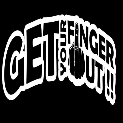 Stream Get Your Finger out music | Listen to songs, albums, playlists ...