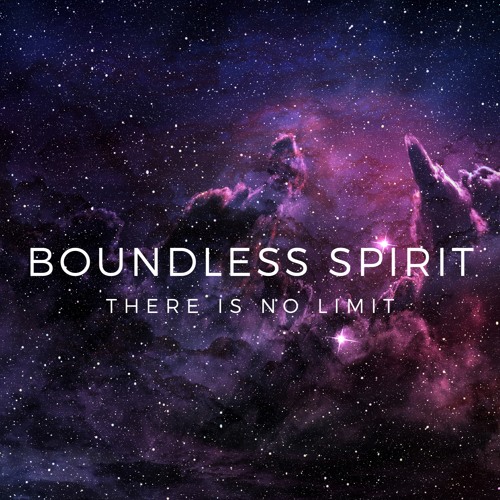 Stream Boundless Spirit music | Listen to songs, albums, playlists for ...