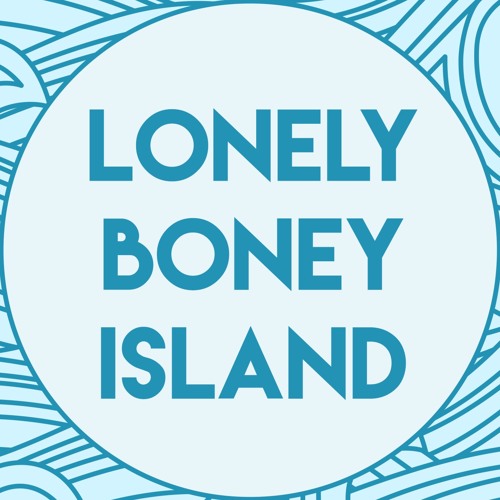 Stream Lonely Boney Island music | Listen to songs, albums, playlists ...