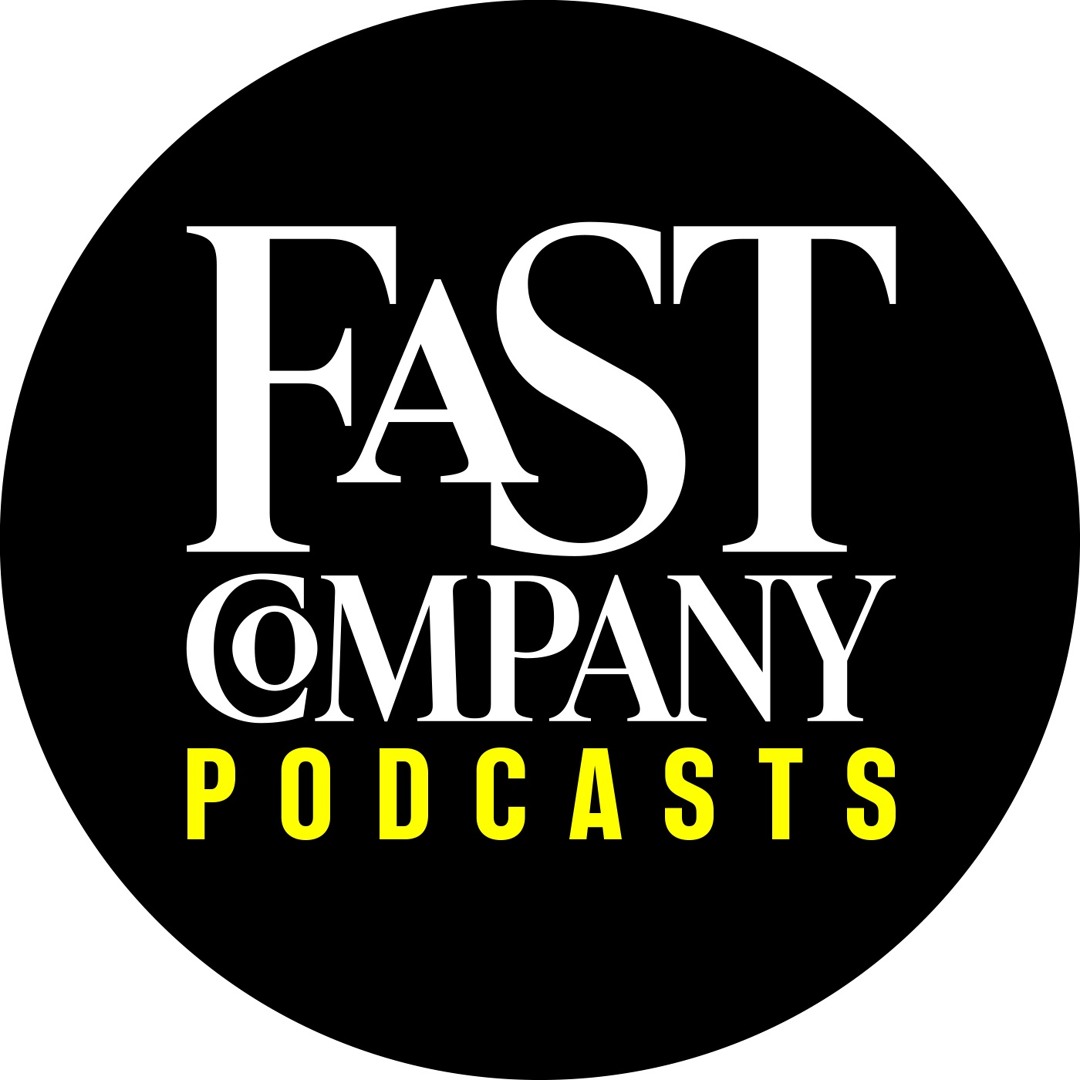 Stream Fast Company Podcasts | Listen to podcast episodes online for ...