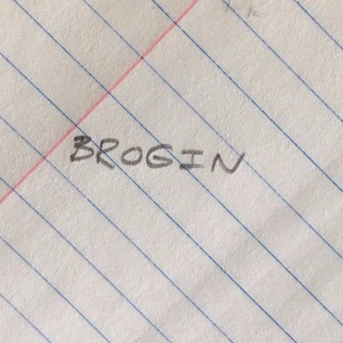 Stream Brogin music | Listen to songs, albums, playlists for free on ...