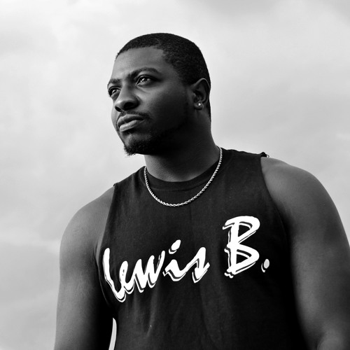 Stream Lewis B. music | Listen to songs, albums, playlists for free on ...