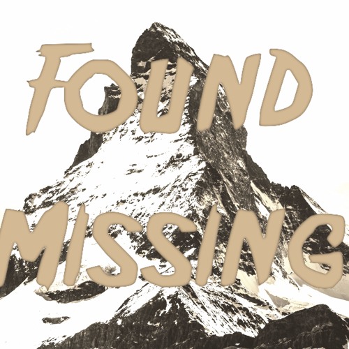 Stream Found Missing music | Listen to songs, albums, playlists for ...
