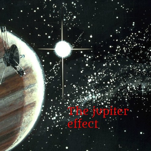 Stream The jupiter effect music | Listen to songs, albums, playlists ...