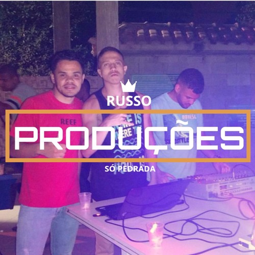 Stream Russo DJ •PRODUÇÕES• music | Listen to songs, albums, playlists ...