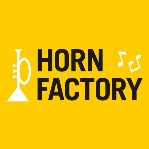 Stream Horn Factory music | Listen to songs, albums, playlists for free ...