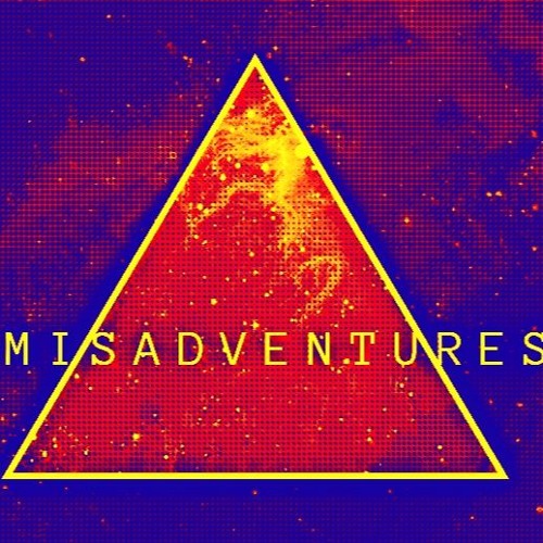 Stream Misadventures music | Listen to songs, albums, playlists for ...