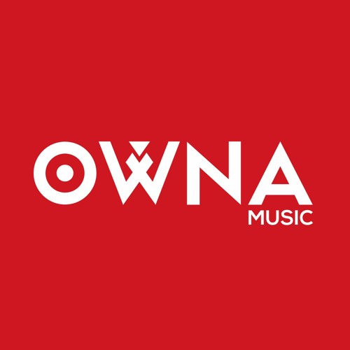 Stream OWNA Music music | Listen to songs, albums, playlists for free ...