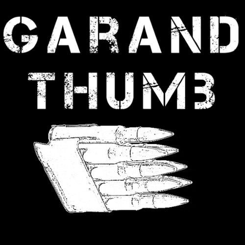 Stream Garand Thumb music | Listen to songs, albums, playlists for free ...